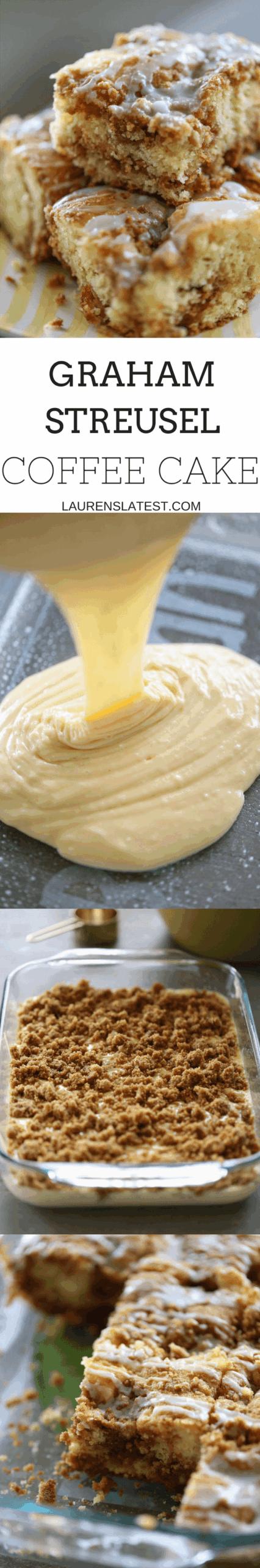 GRAHAM STREUSEL COFFEE CAKE - Lauren's Latest